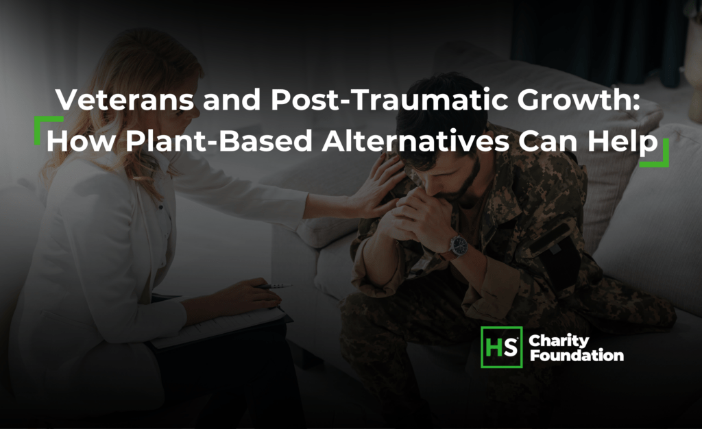 Veterans and Post-Traumatic Growth (PTG): How Plant-Based Alternatives Like Cannabis and ...